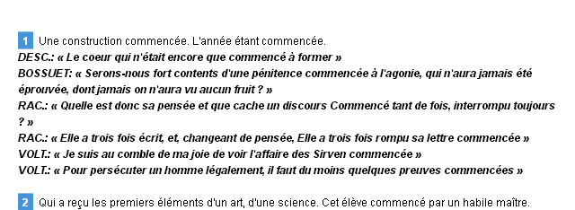 Commencé: La définition du terme "Commencé"